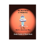 The Red Road to Wellbriety Study Guide and Workbook | The Wellbriety Store